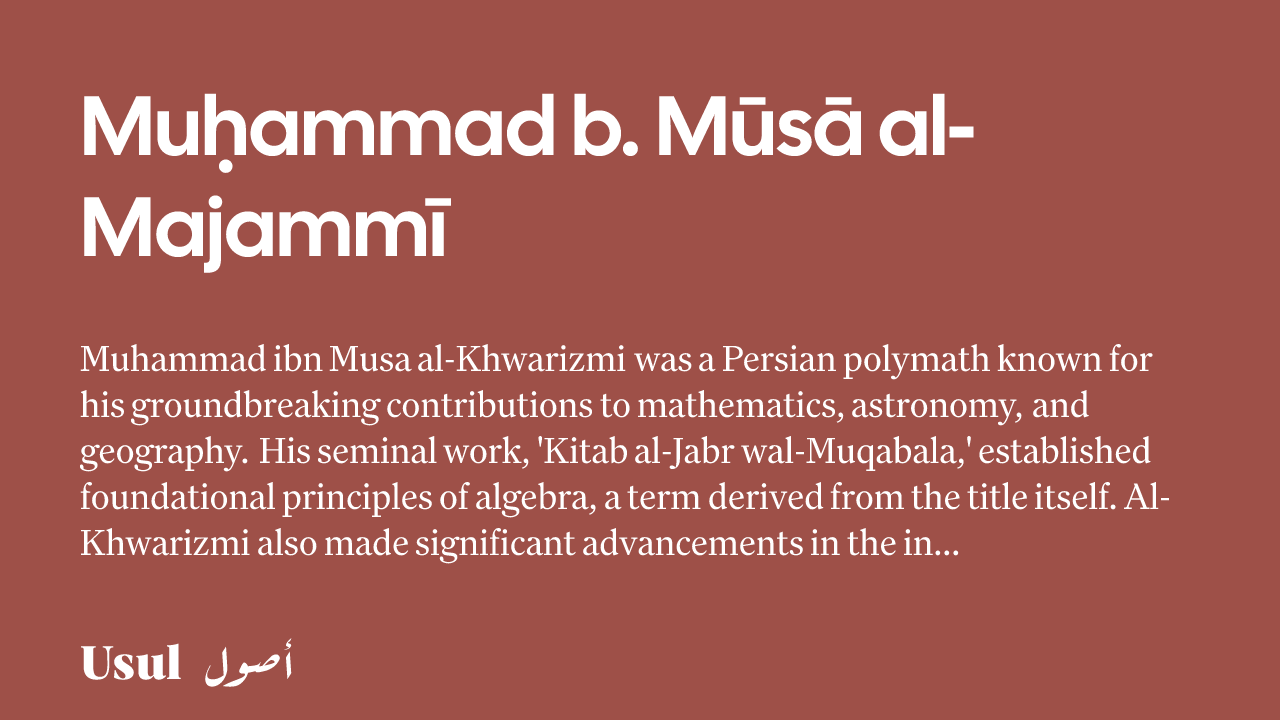 Muhammad ibn Musa al-Khwarizmi | Books and Texts