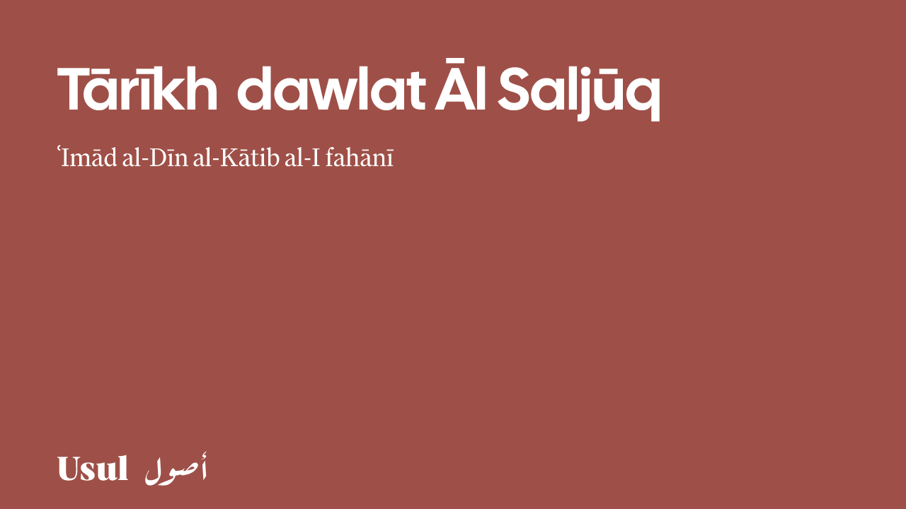 Tarikh Dawlat Al Saljuq | Usul